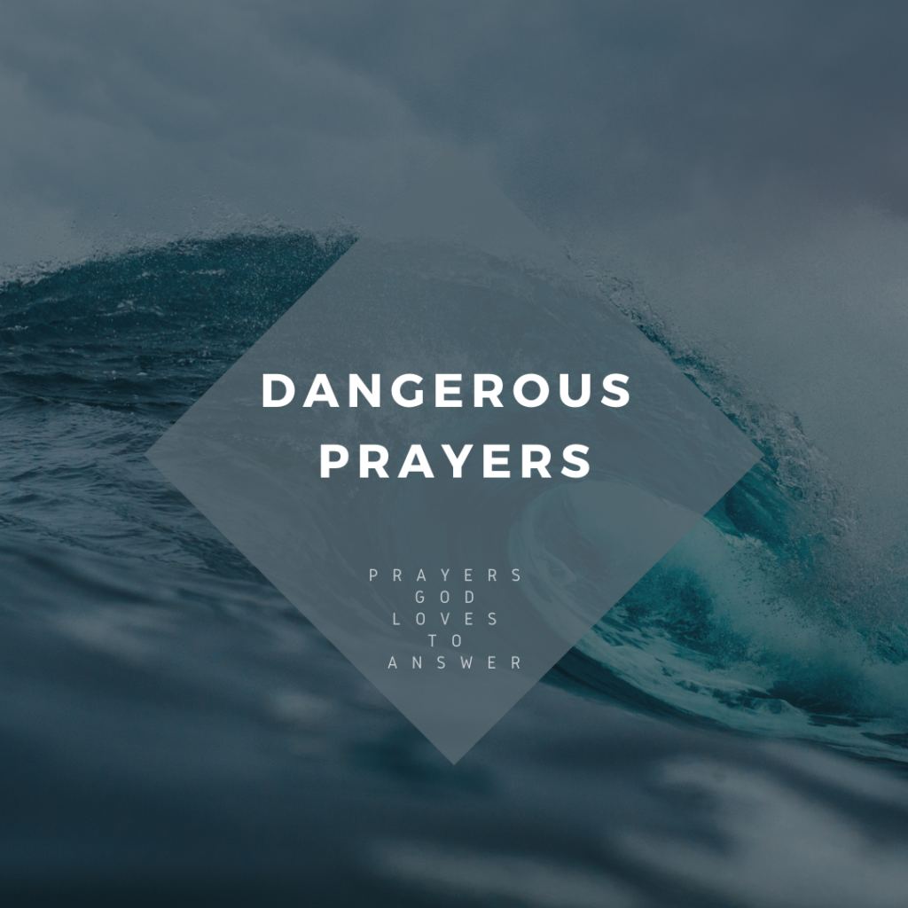 Dangerous Prayers Archives - Springfield ChurchSpringfield Church